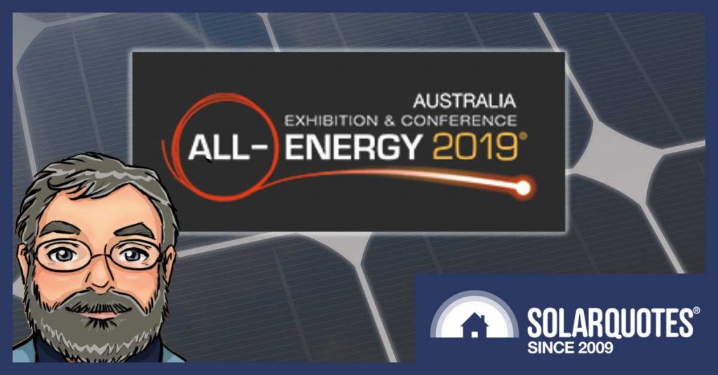 The 2019 All-Energy Conference In Melbourne -- A Quick Overview