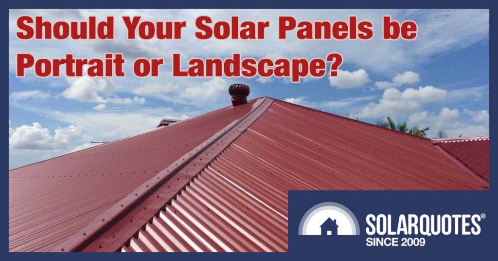 Why Landscape Solar Panels Can Be Better (But More Expensive)
