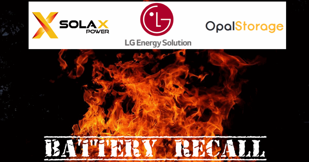 LG, SolaX And Opal Storage Battery Recall - Thousands Affected