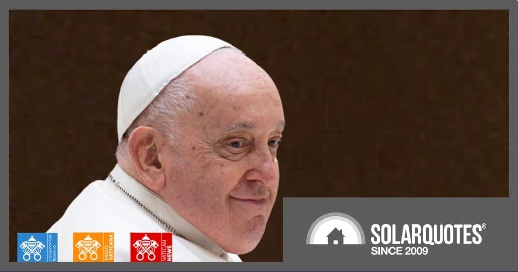 The Solar Power Legacy Of Pope Francis