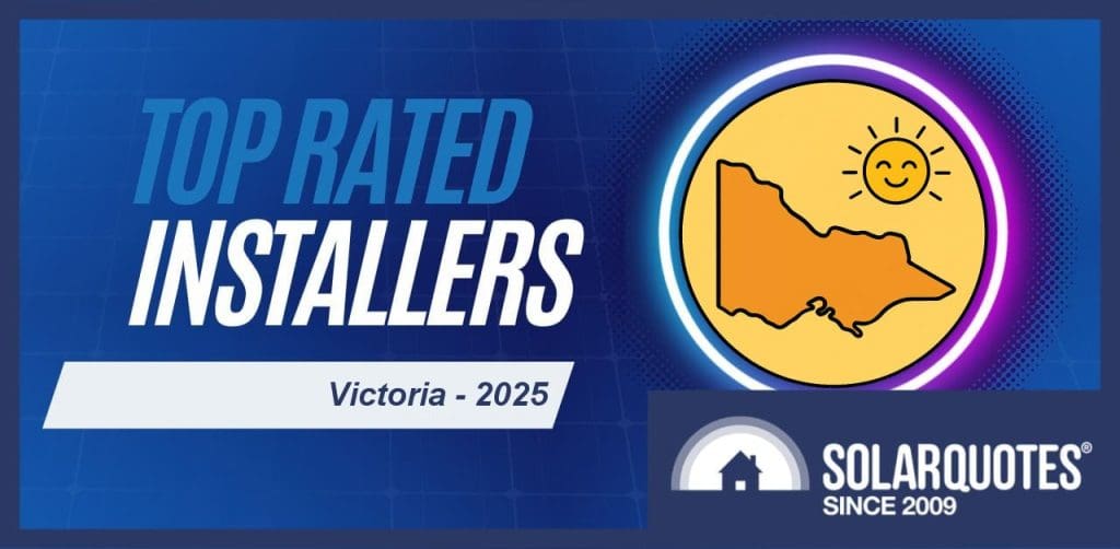 Victoria's Best-Rated Solar Installers: 2025