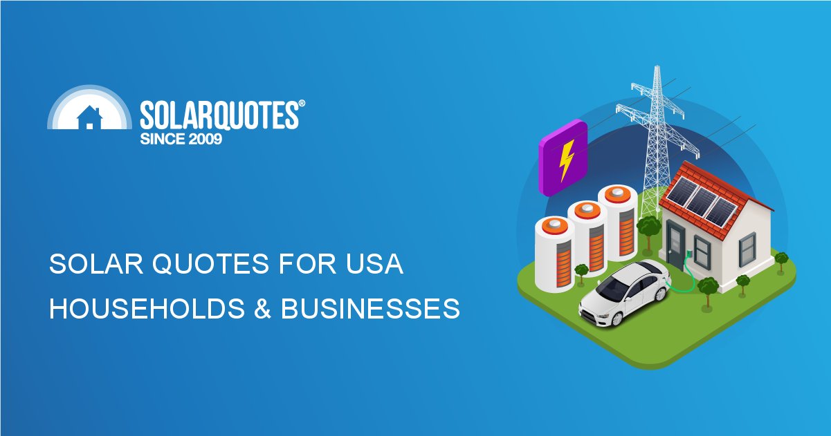 Solar Quotes For USA Households And Businesses