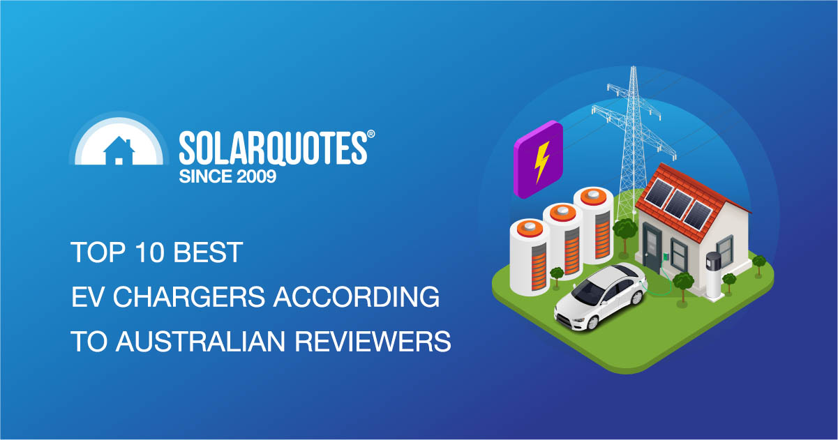 The Top 10 Best Home EV Chargers According to Australian Reviewers